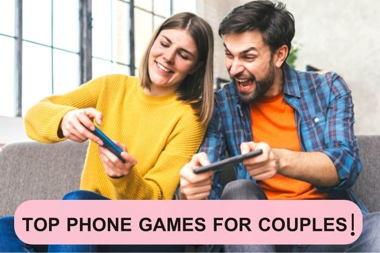 Top 22 Phone Games For Couples In 2023 BLOGHUTS Top 22 Phone Games For Couples In 2023 BLOGHUTS
